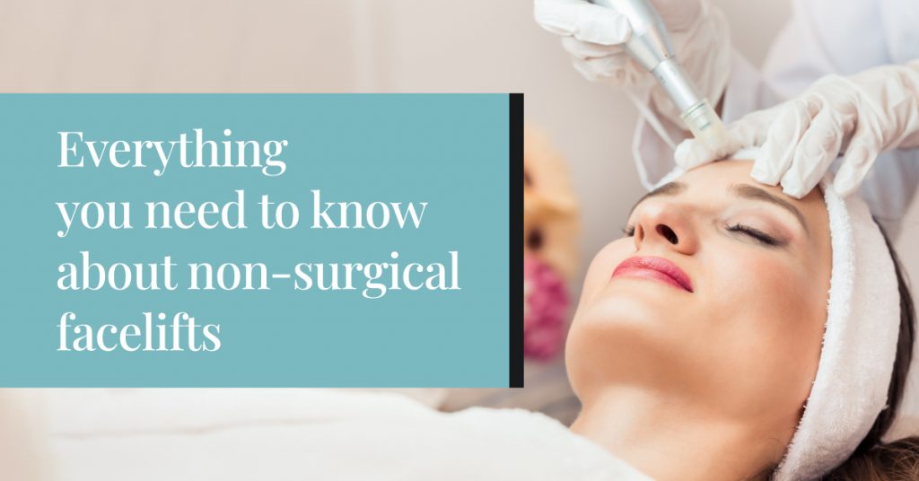 All About Non-Surgical Facelifts | EverYoung Skin Clinic